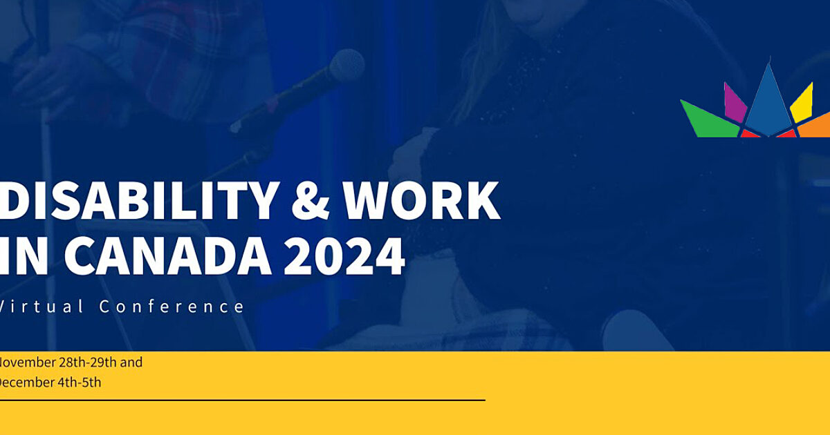 Disability and Work Canada Virtual Conference 2024 | AWCBC