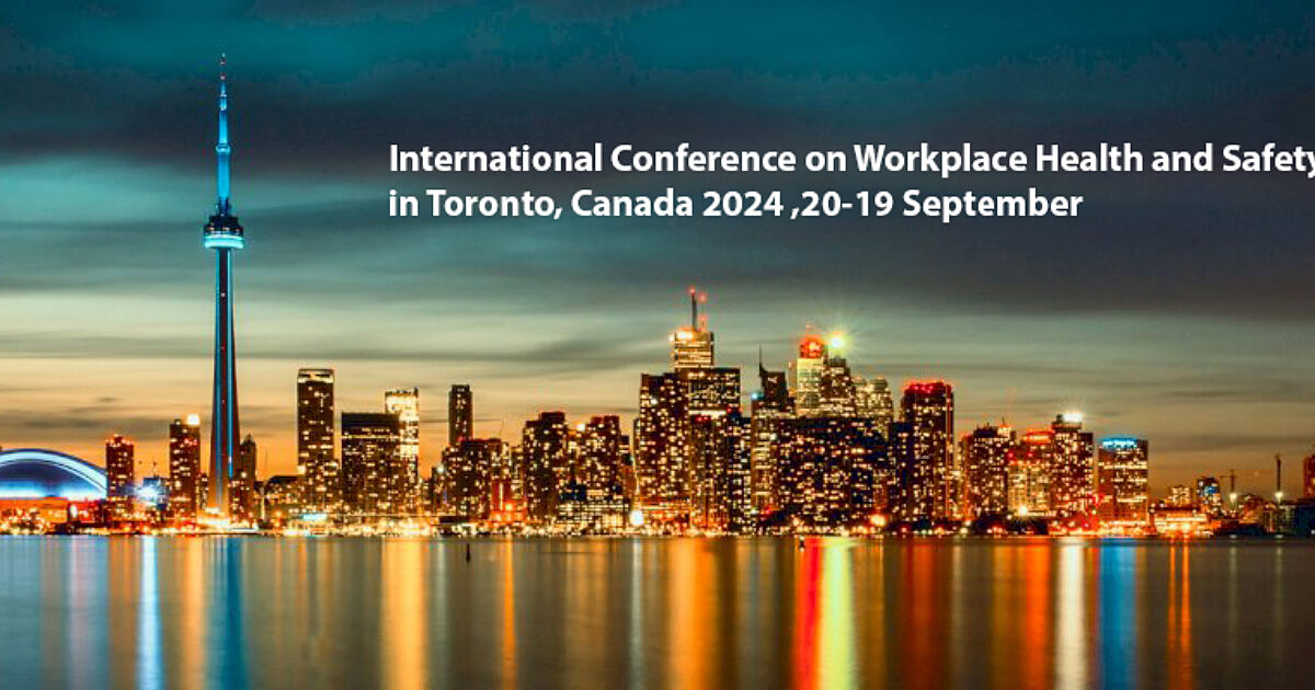 ICWHS 2024: 18. International Conference on Workplace Health… | AWCBC